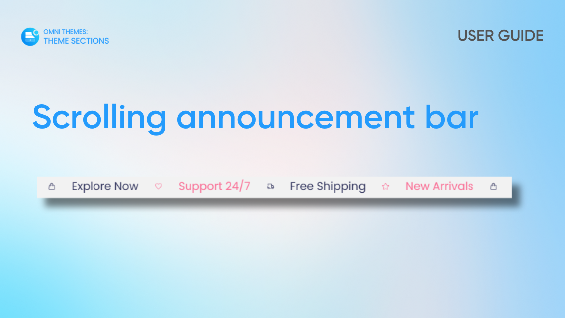 Scrolling Announcement Bar – Omni Themes Support Center